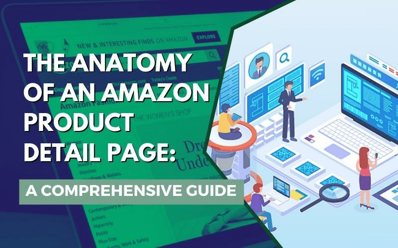 The Anatomy of an Amazon Product Detail Page: A Comprehensive Guide - Page One Formula
