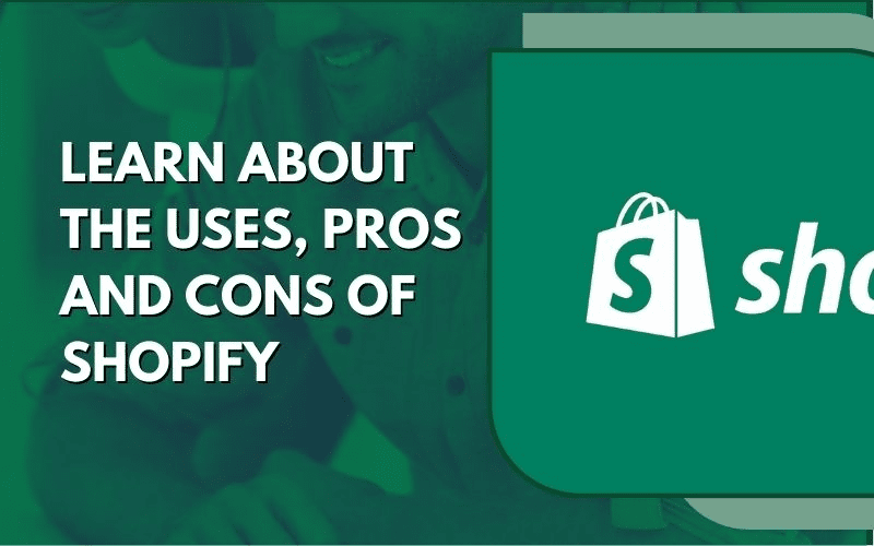Learn About The Uses, Pros and Cons of Shopify - Page One Formula