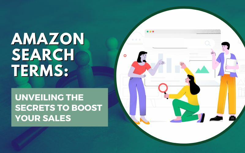 Amazon Search Terms: Unveiling the Secrets to Boost Your Sales - Page ...