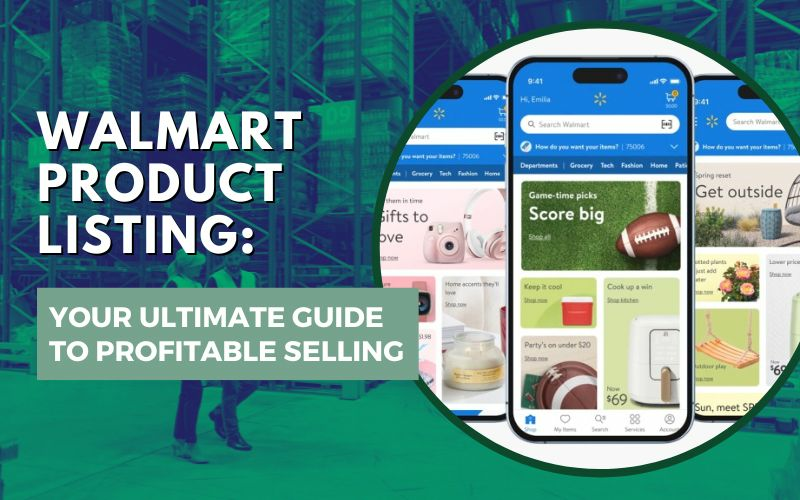 Walmart Product Listing: Your Ultimate Guide to Profitable Selling ...