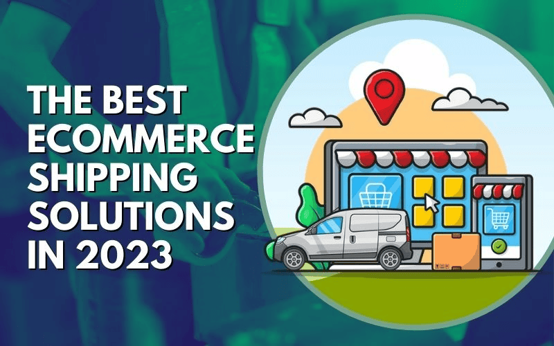 The Best Ecommerce Shipping Solutions in 2023 - Page One Formula